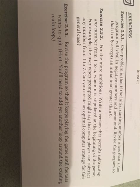 Break EXERCISES Exercise 2 5 1 One Problem Is That Chegg Com