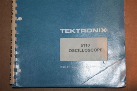 Tektronix 5110 Oscilloscope Instruction Manual With Schematics