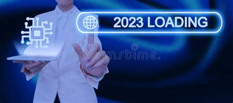 Sign Displaying 2023 Loading Conceptual Photo Advertising The Upcoming Year Forecasting The