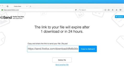 Firefox Could Soon Let You Send 1gb Self Destructing Files Slashgear