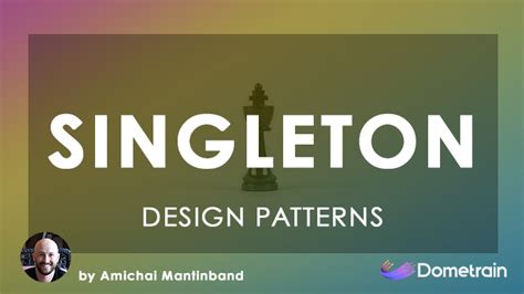 Design Patterns In C Singleton With Examples Dometrain