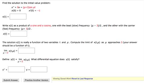 solved find the solution to the initial value problem x