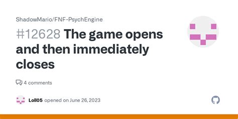 The Game Opens And Then Immediately Closes · Issue 12628 · Shadowmario