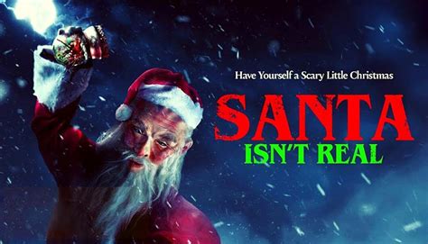 Santa Isn T Real Review Xmas Horror Movie Heaven Of Horror