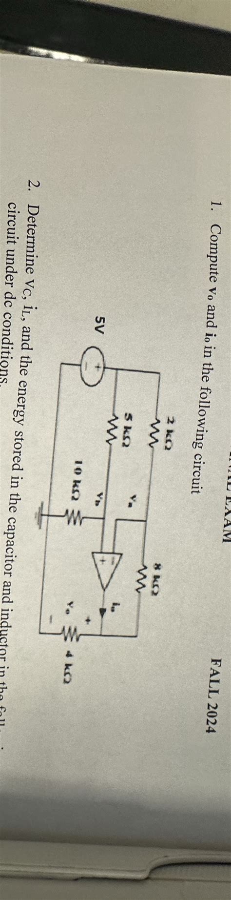 Solved Compute V0 ﻿and I0 ﻿in The Following Circuitfall