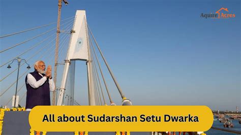 All About Sudarshan Setu Dwarka Indias Largest Cable Stayed Bridge