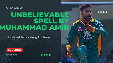 Muhammad Amir Today Bowling Mohammad Amir Bowling Today Youtube