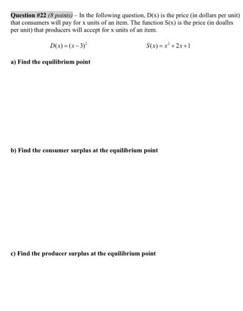 Solved Question 22 8 Points In The Following
