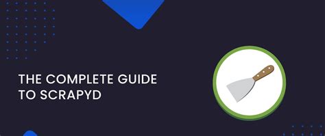 The Complete Scrapyd Guide Deploy Schedule And Run Your Scrapy Spiders