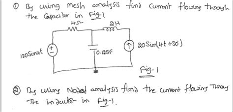Solved By Using Mesh Analysis Find Current Flowing Through