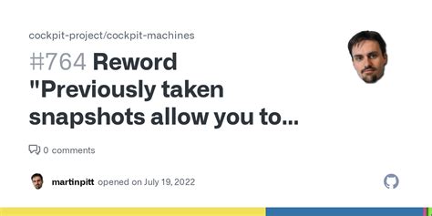 Reword Previously Taken Snapshots Allow You To Revert To An Earlier State If Something Goes
