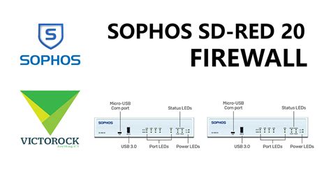 Sophos Sd Red 20 Firewall Victorock Kenya Limited