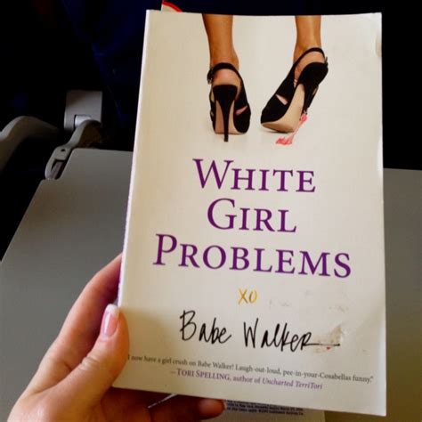 My New Favorite Book White Girl Problems Girl Problems Book Worth