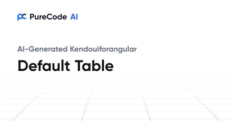 Design Sleek Angular Kendo Default Tables Using Ai Prompts