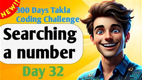 Searching An Number Linear Search Day 32 Of 300 Days Coding