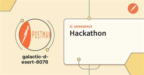 hackathon postman api network