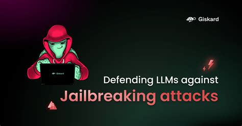 Defending Llms Against Jailbreaking Definition Examples And Prevention