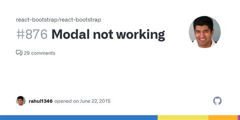 Modal Not Working · Issue 876 · React Bootstrapreact Bootstrap · Github
