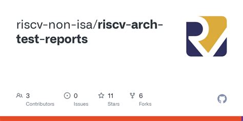 Riscv Arch Test Reportsreadmemd At Main · Riscv Non Isariscv Arch
