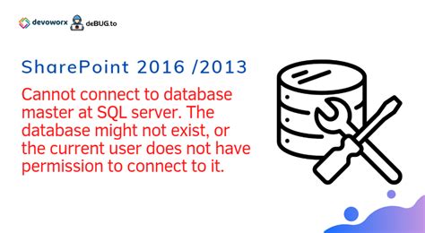 Cannot Connect To Database Master At Sql Server The Database Might Not