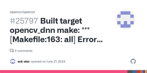 Built Target Opencv Dnn Make Makefile All Error Issue Opencv Opencv