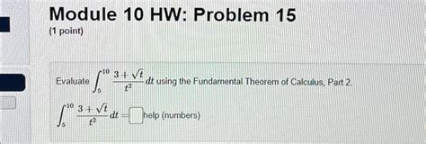 solved module 10 ﻿hw problem 15 1 ﻿point evaluate