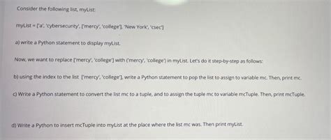 Solved Consider The Following List Mylist MyList Chegg