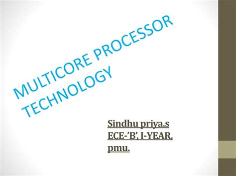29092013042656 Multicore Processor Technology Ppt