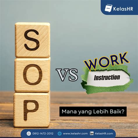 Standard Operating Procedure Sop Vs Work Instruction Mana Yang