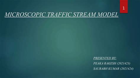 Microscopic Traffic Stream Model Pptx