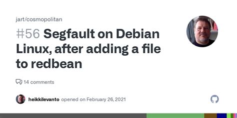 Segfault On Debian Linux After Adding A File To Redbean · Issue 56 · Jartcosmopolitan · Github