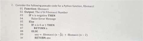 Solved 2 Consider The Following Pseudo Code For A Python