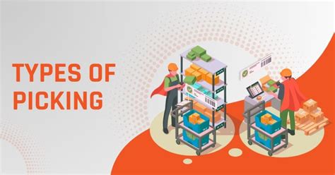 Types Of Picking Pyrops Wms