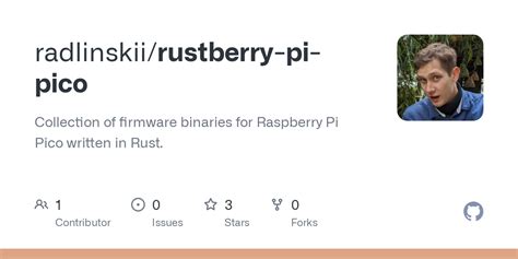Github Radlinskii Rustberry Pi Pico Collection Of Firmware Binaries For Raspberry Pi Pico