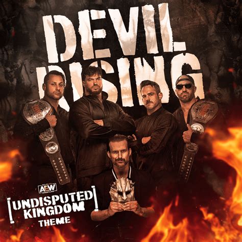 Aew Devil Rising Undisputed Kingdom Theme Lyrics Genius Lyrics