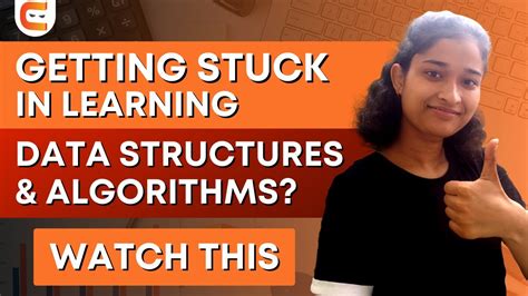 Getting Stuck In Learning Data Structures And Algorithms Watch This