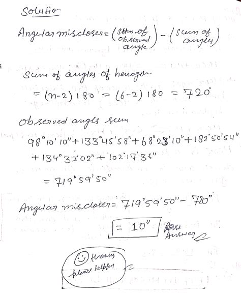 [solved] question 2 what is the angular misclosure of a six sided