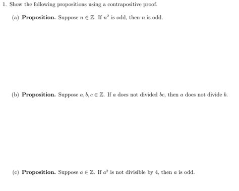 Solved 1 Show The Following Propositions Using A Chegg Com