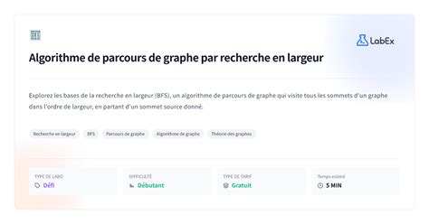 Algorithme De Parcours De Graphe Par Recherche En Largeur Labex
