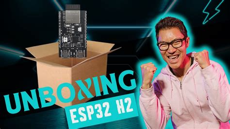 Esp32 H2 Unboxing Vamos A Verla Primera Toma De Contacto Con La