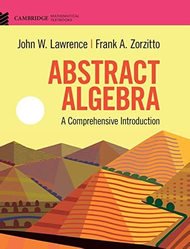 Abstract Algebra A Comprehensive Introduction Let Me Read