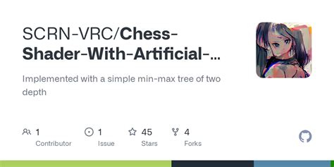 github scrn vrc chess shader with artificial intelligence implemented with a simple min max