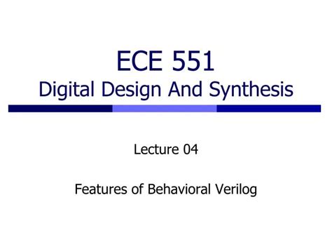 PPT ECE Digital Design And Synthesis PowerPoint Presentation Free Download ID