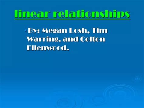 PPT Linear Relationships PowerPoint Presentation Free Download ID