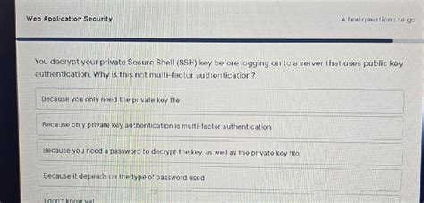 You Decrypt Your Private Secure Shell Ssh Key Before Logging On To A Server That Uses Public