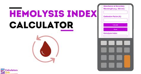 Hemolysis Index Calculator