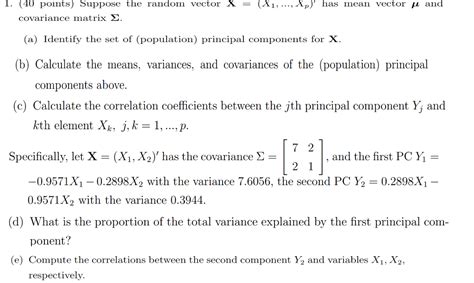 Solved 1 40 Points Suppose The Random Vector X X1