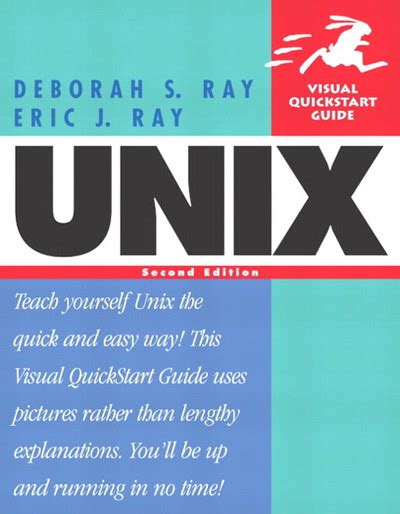 Unix Visual Quickstart Guide Second Edition Book