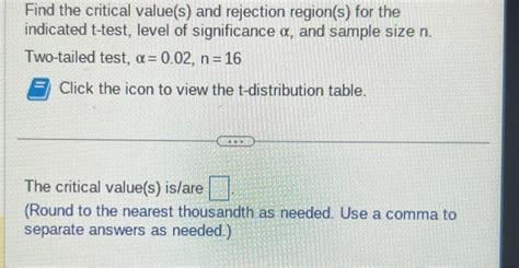 Solved Find The Critical Value S And Rejection Region S