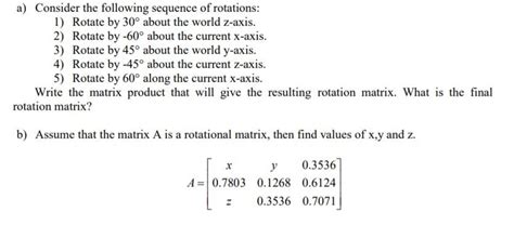 solved a consider the following sequence of rotations 1